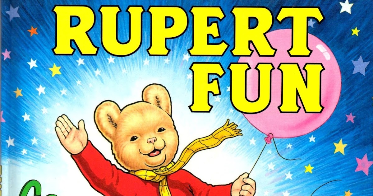CRIVENS! COMICS & STUFF!: FUN WITH RUPERT...