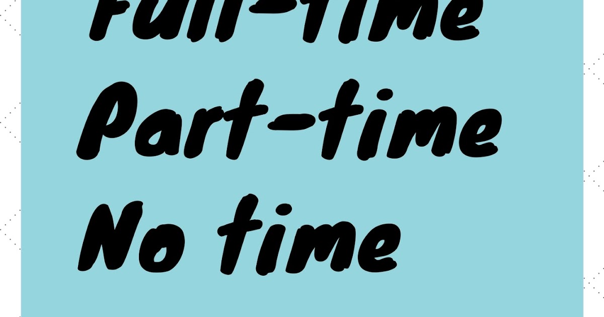 PROJECT MAYHEM: Full-time, part-time, or no time, by Kell Andrews