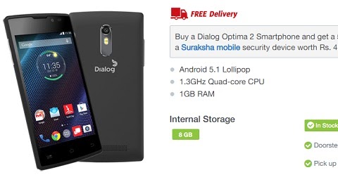 AI: Buy a Dialog Optima 2 Smartphone Get a 50% discount for a Suraksha ...