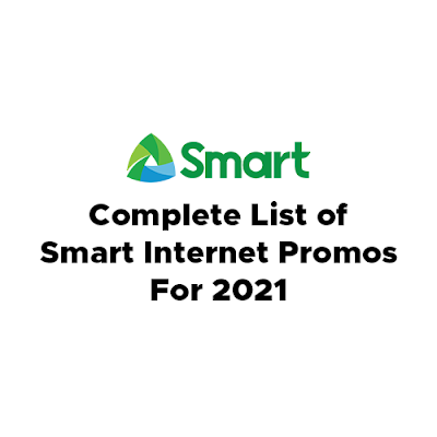 Complete List of Smart Internet Promos For 2021 | PinoyTechSaga