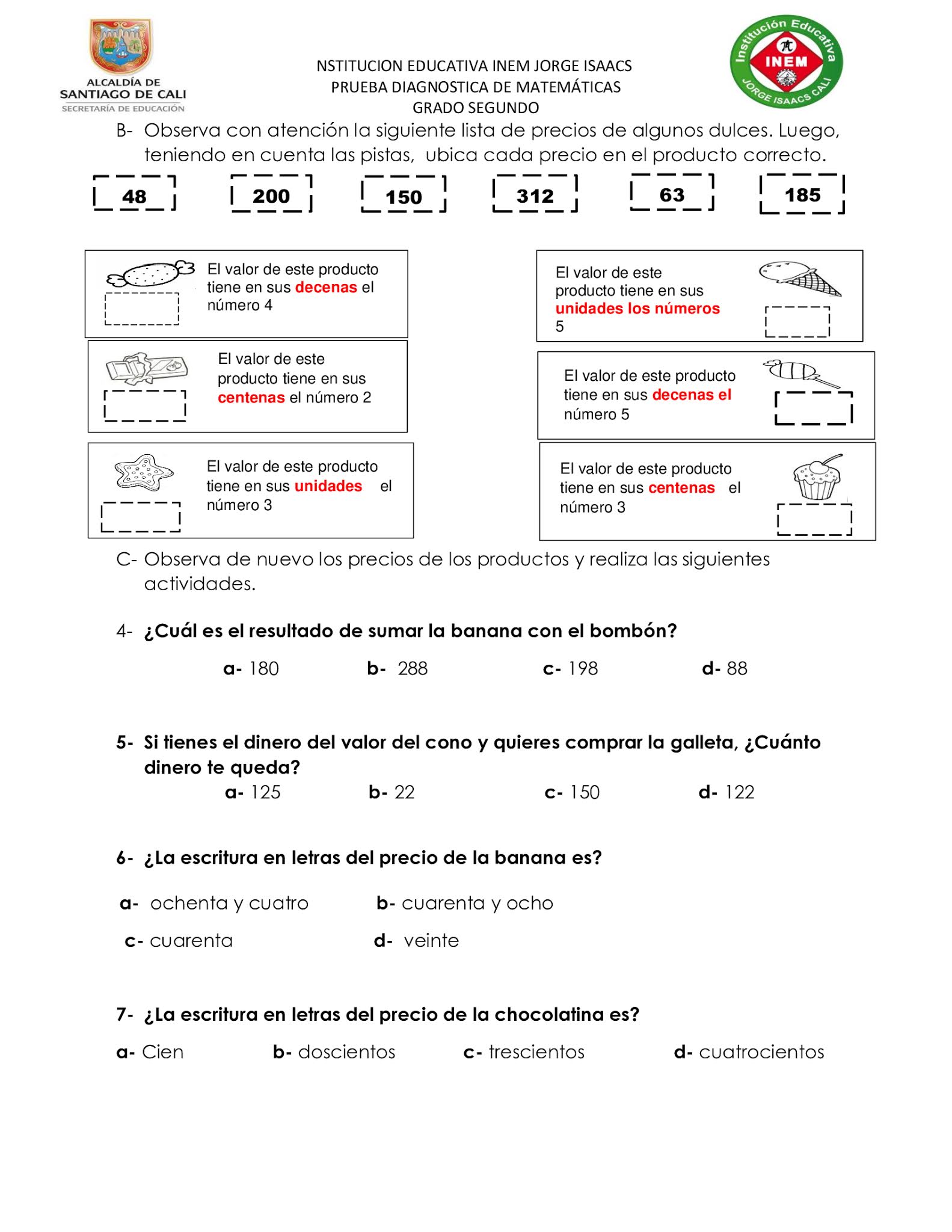 INGENIOSOS DEL SABER: PRUEBA DIAGNOSTICA DE MATEMATICAS