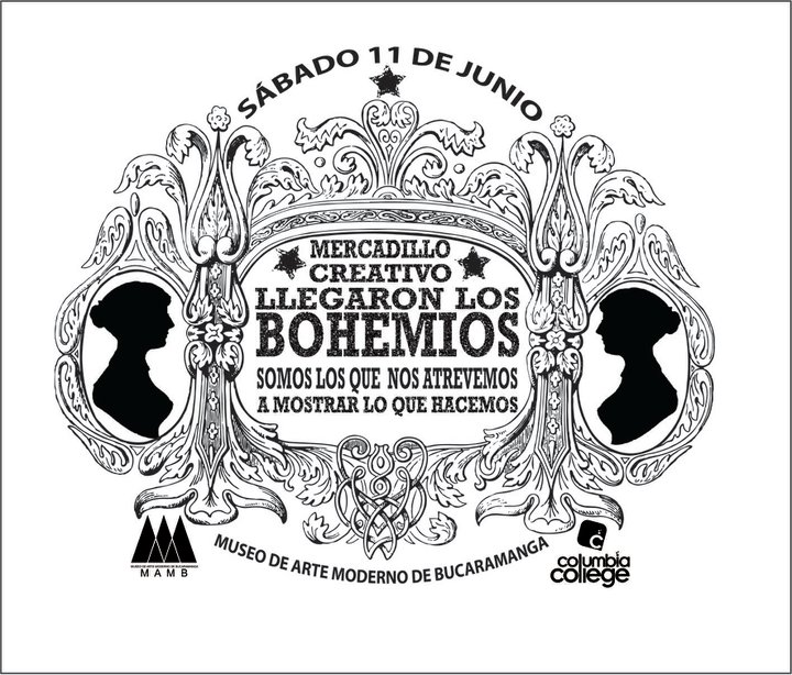 MUSEO DE ARTE MODERNO DE BUCARAMANGA-MAMB: LLEGARON LOS BOHEMIOS ...