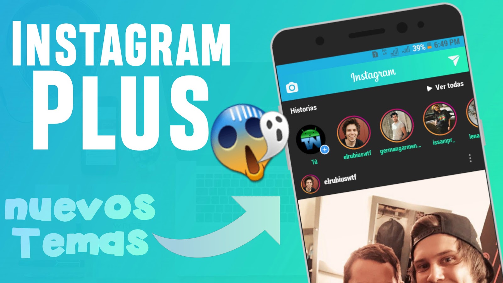 Descargar Instagram Plus Ultima Versión | Nuevos Temas - Tutos NPRO TM ツ