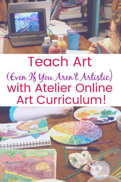 No Good at Art? You Can Teach It with Atelier Homeschool Art! - Life ...