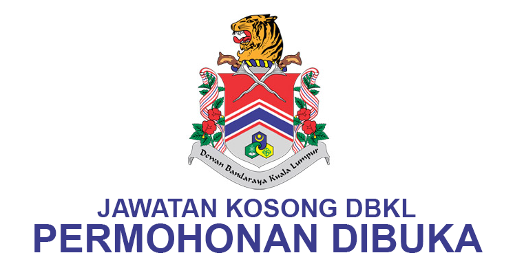 Jawatan Kosong di Dewan Bandaraya Kuala Lumpur DBKL - JOBCARI.COM ...