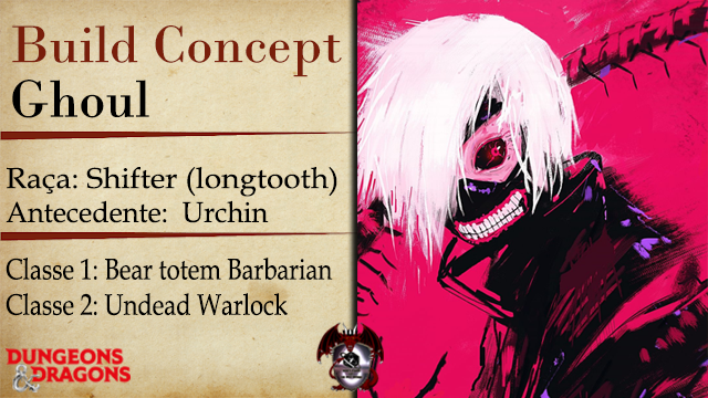 Rolando Dragões: Build para Dungeon and Dragons 5e – Ghoul