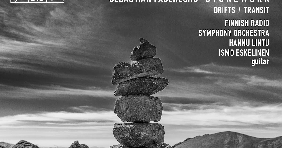 Diabolus In Musica: (24-48) Sebastian Fagerlund - Stonework - Hannu Lintu
