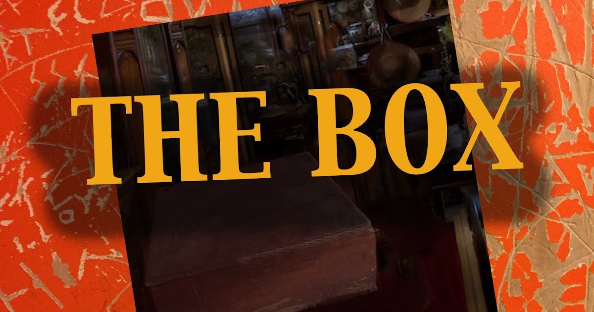 THE BOX