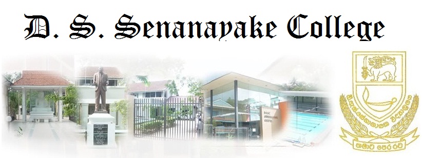 D. S. Senanayake College - My Alma Mater