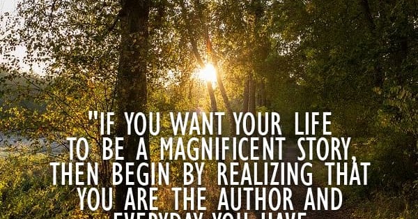 Mark Houlahan Quote: "If you want your life to be a magnificent story ...
