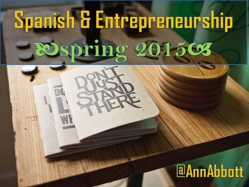 Spanish & Entrepreneurship: Languages, Cultures & Communities