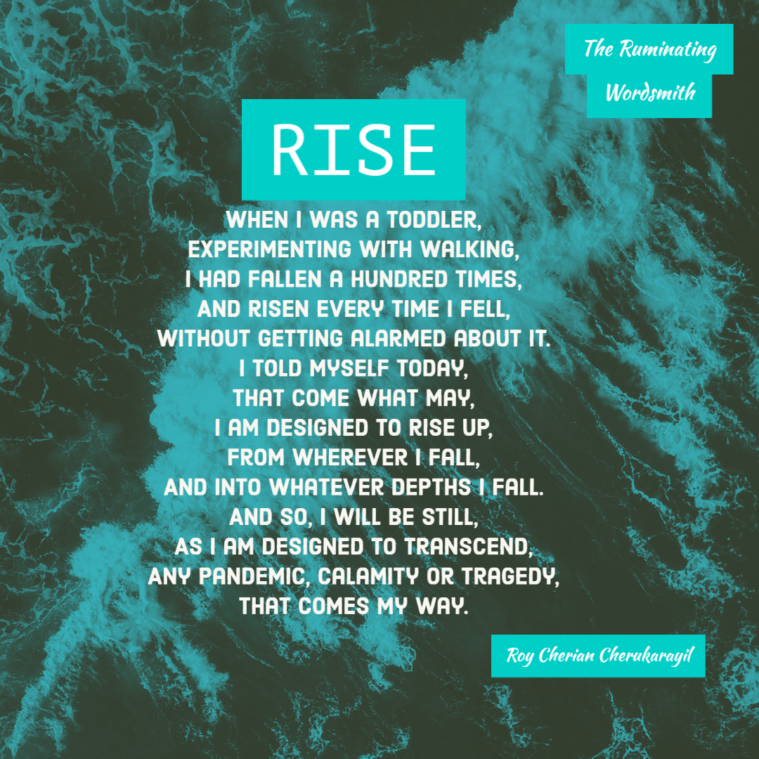 Cherry's World: RISE - WE ARE DESIGNED TO ALWAYS RISE FROM A FALL