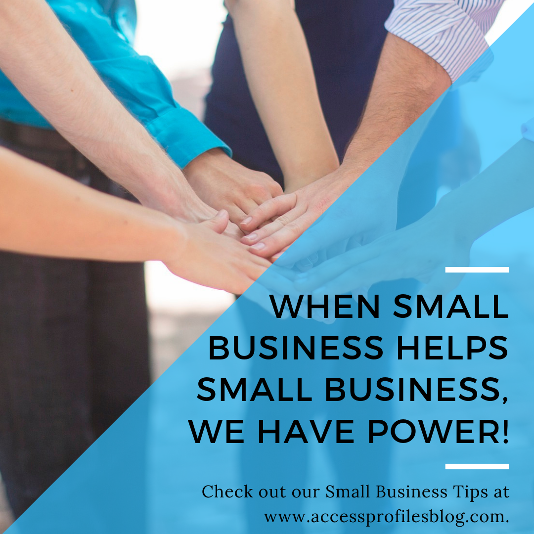 Access Profiles, Inc.: Small Businesses Need to Band Together!