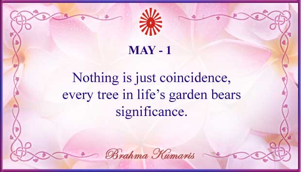 Brahma Kumaris "Thought For The Day" for the Month of May
