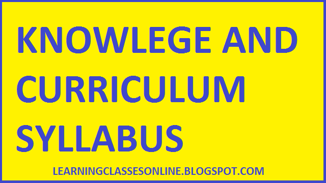 Knowledge And Curriculum Syllabus knowledge-and-curriculum-syllabus