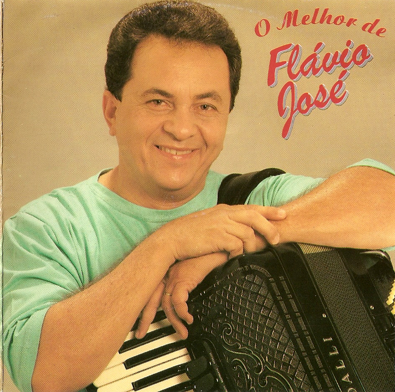Acervo Paraíba: Flávio José – O melhor de (1996)