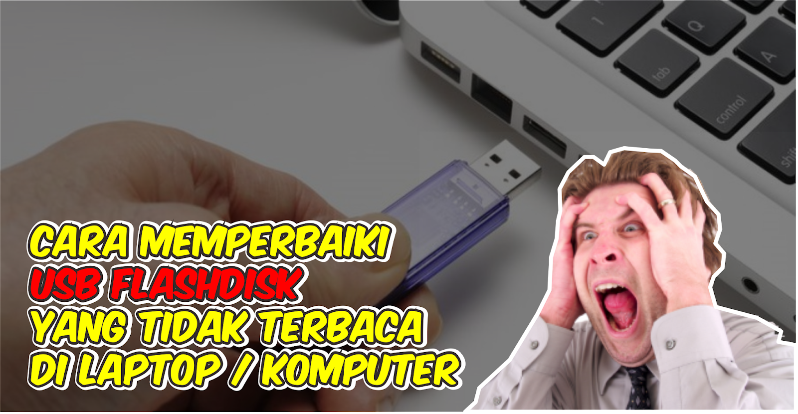 Cara Memperbaiki Usb Flashdisk Yang Tidak Terbaca Di Komputer Laptop ... Cara Memperbaiki Usb Flashdisk Yang Tidak Terbaca Di Komputer Laptop ...