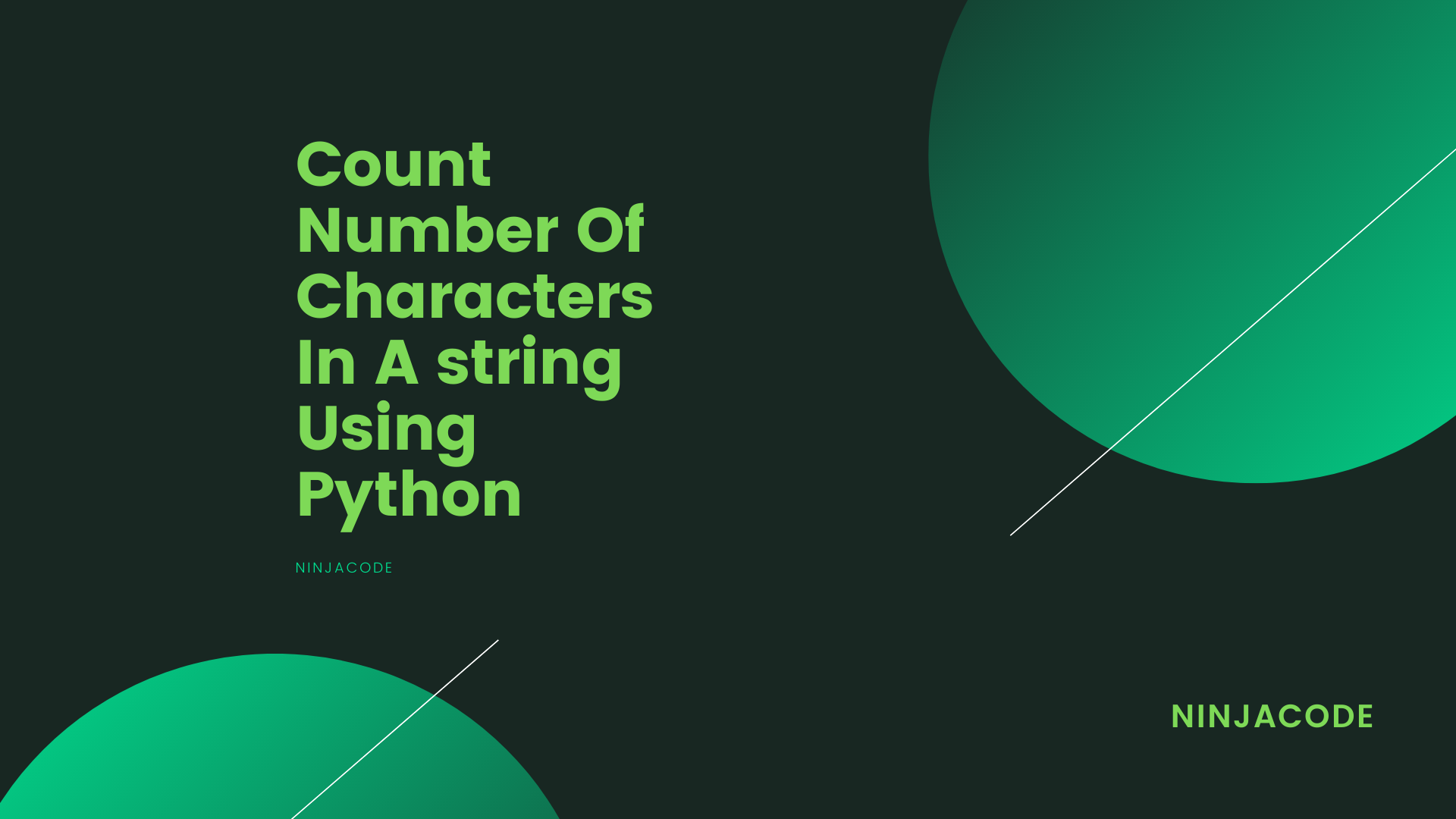 Count Number Of Characters In A String Using Python Get Number Of Count Number Of Characters In A String Using Python Get Number Of