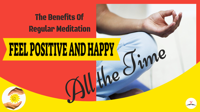 How to Feel Positive and Happy All the Time ? - Yogasutram | The Sacred ...