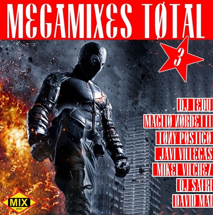 MIXES Y MEGAMIXES: MEGAMIXES TOTAL 3