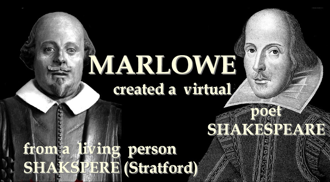 MARLOWE created (invented) SHAKESPEARE: (533) Shakefrauds should ...