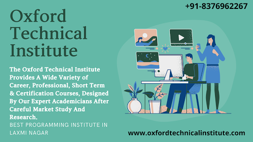 BEST PROGRAMMING INSTITUTE IN LAXMI NAGAR | OXFORD TECHNICAL INSTITUTE