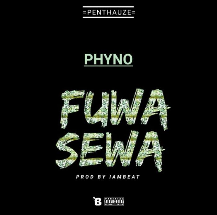 Phyno Fuwa Sewa Phyno Fuwa Sewa