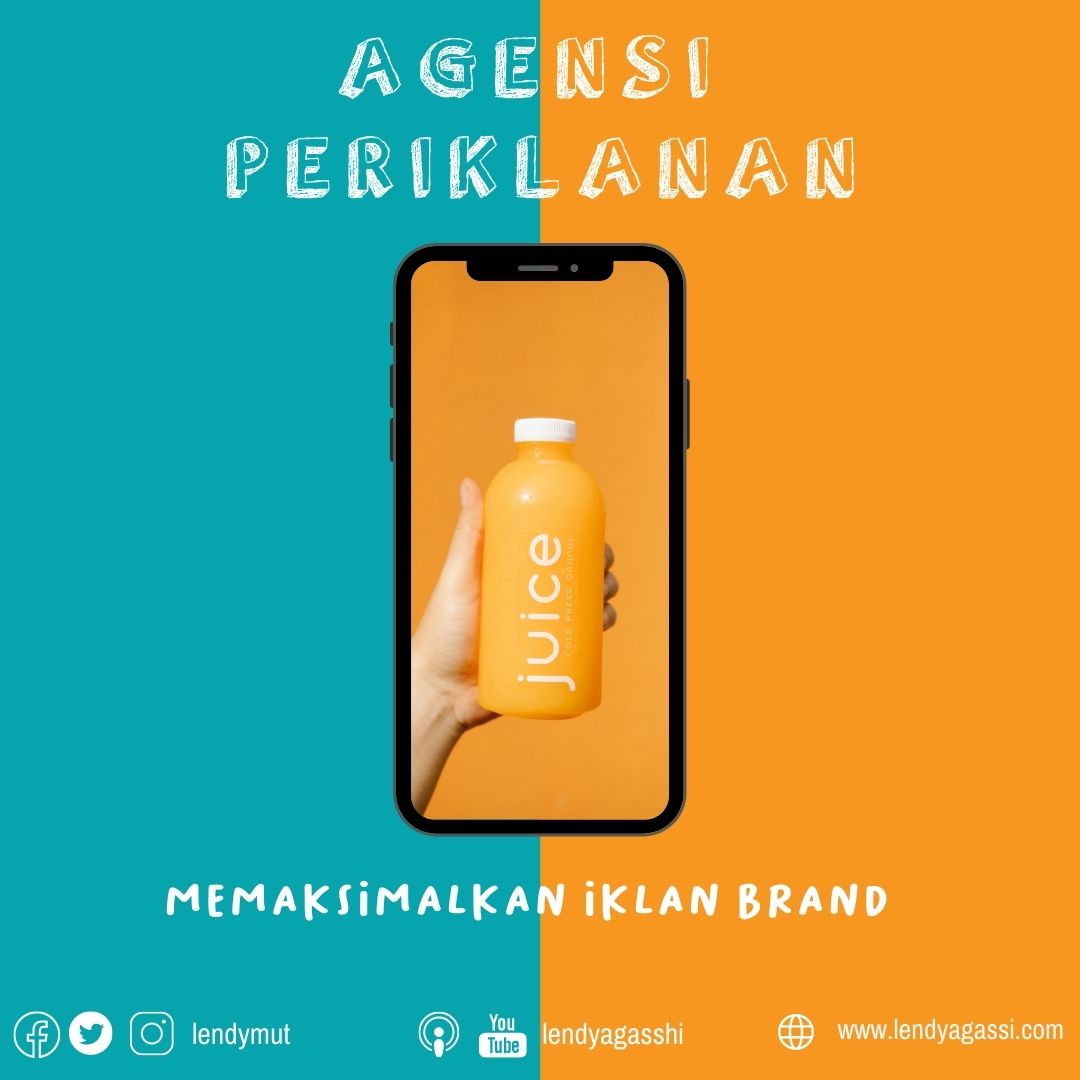 Agensi Periklanan Akan Memaksimalkan Iklan Brand - Lendyagasshi