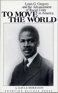 'Abdu'l-Bahá's Journey in the West . . .: Louis Gregory in Washington D.C.