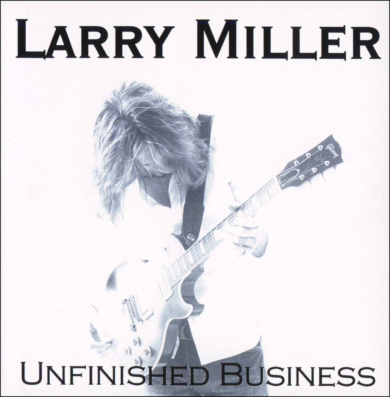 CastelarBlues: CD - Larry Miller - Unfinished Business