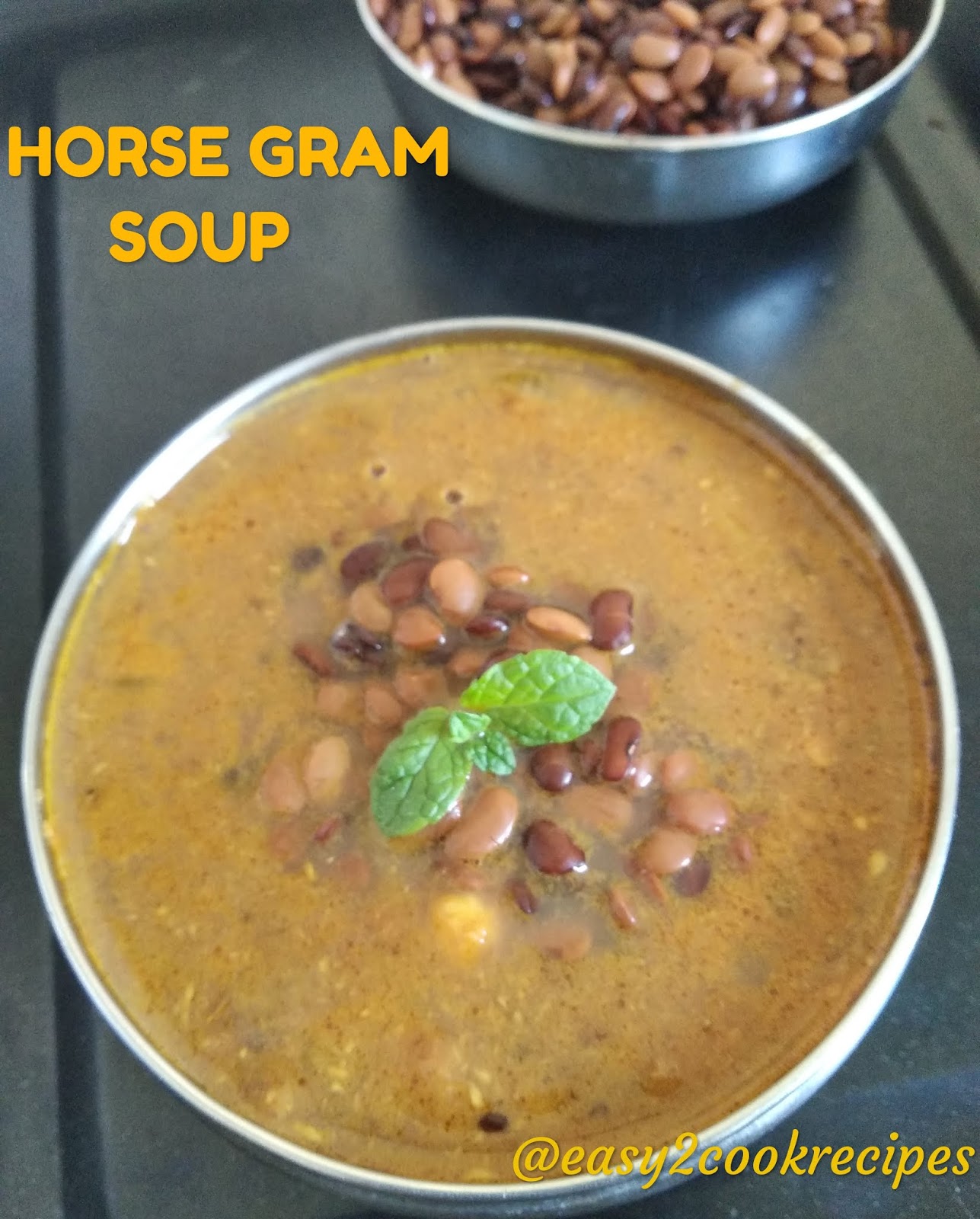 EASY2COOK RECIPES: HORSE GRAM SOUP / KOLLU SOUP