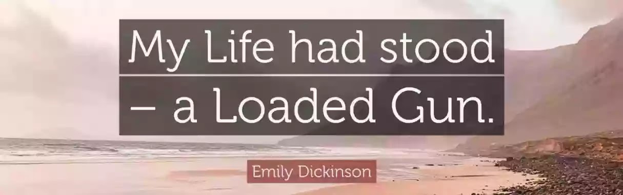 My Life Had Stood - A Loaded Gun: Summary and Analysis