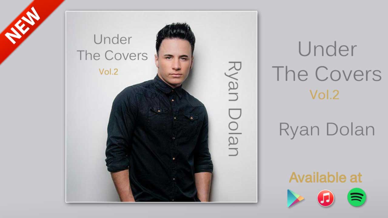 Descubriendo Eurovision: "UNDER THE COVERS,VOL.2" LO NUEVO DE RYAN DOLAN