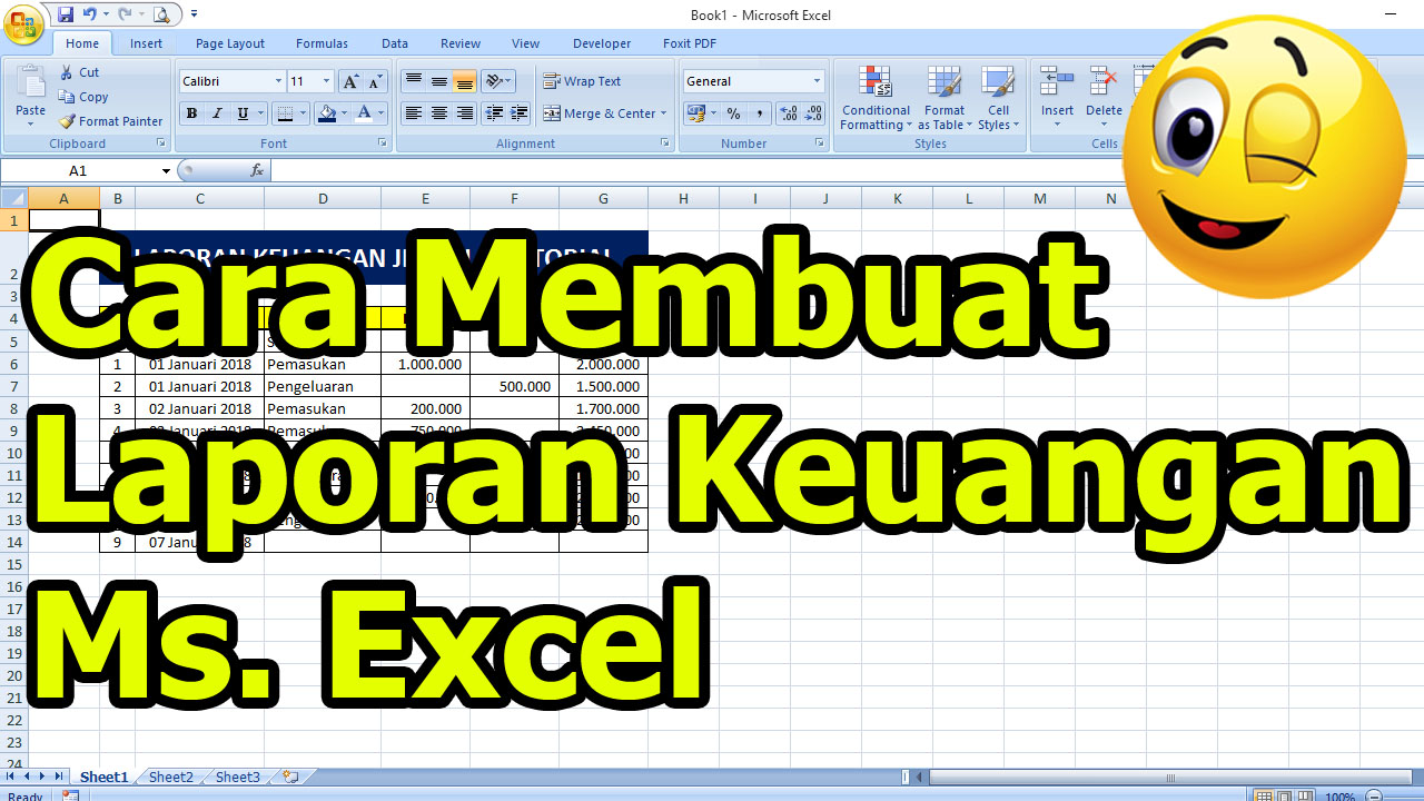 Membuat Laporan Keuangan Menggunakan Microsoft Excel ~ Jendela Tutorial