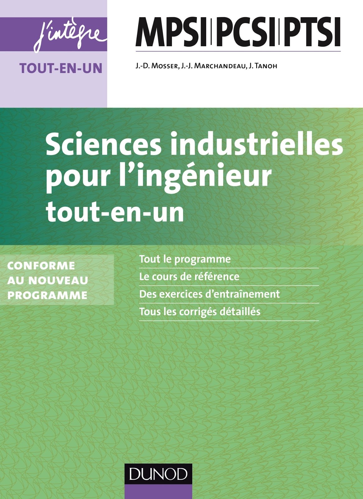 Sciences industrielles pour l’ingénieur - Tout en un - MPSI - PCSI - PTSI