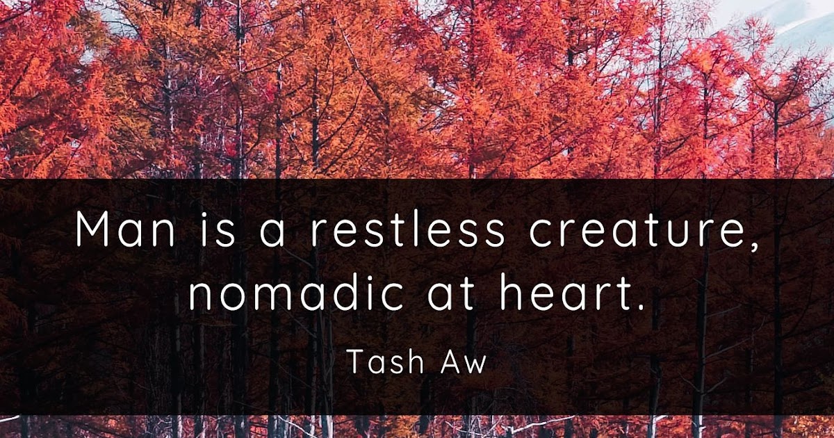 33 Restless Quotes - QUOTEISH