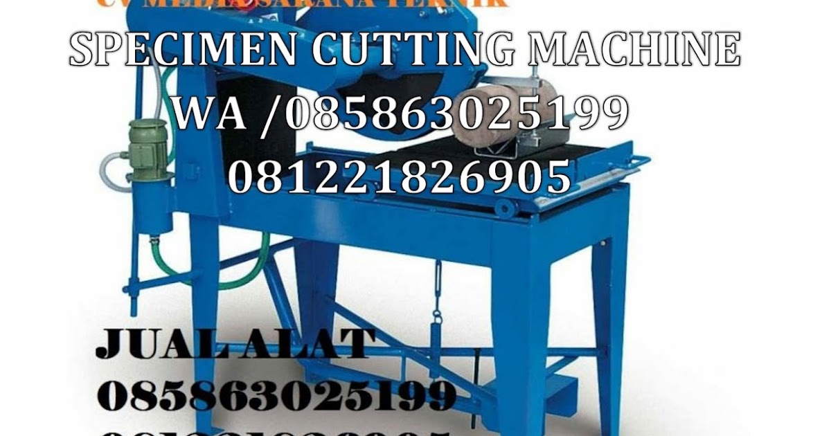 jual cutting machine ~ jual alat laboratorium uji teknik sipil