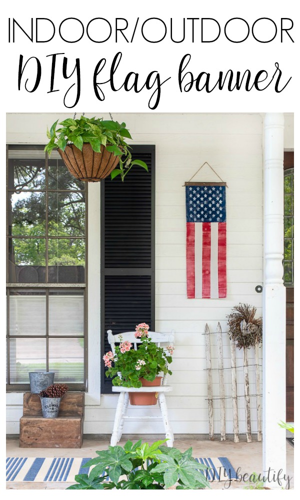 Easy Indoor/Outdoor Flag Banner - DIY Beautify - Creating Beauty at Home