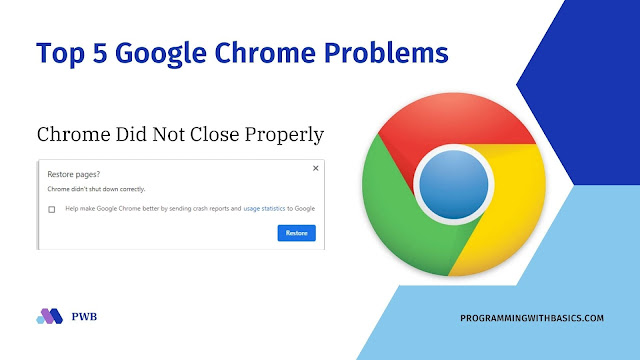 5 Google Chrome Problems And How To Fix Them