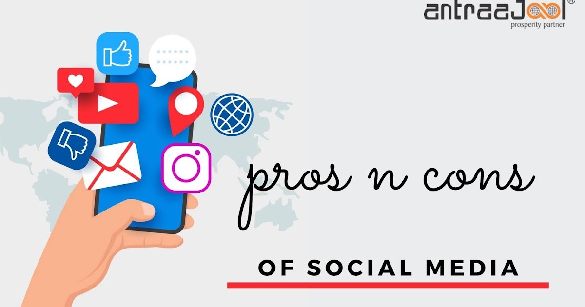Pros And Cons Of Social Media