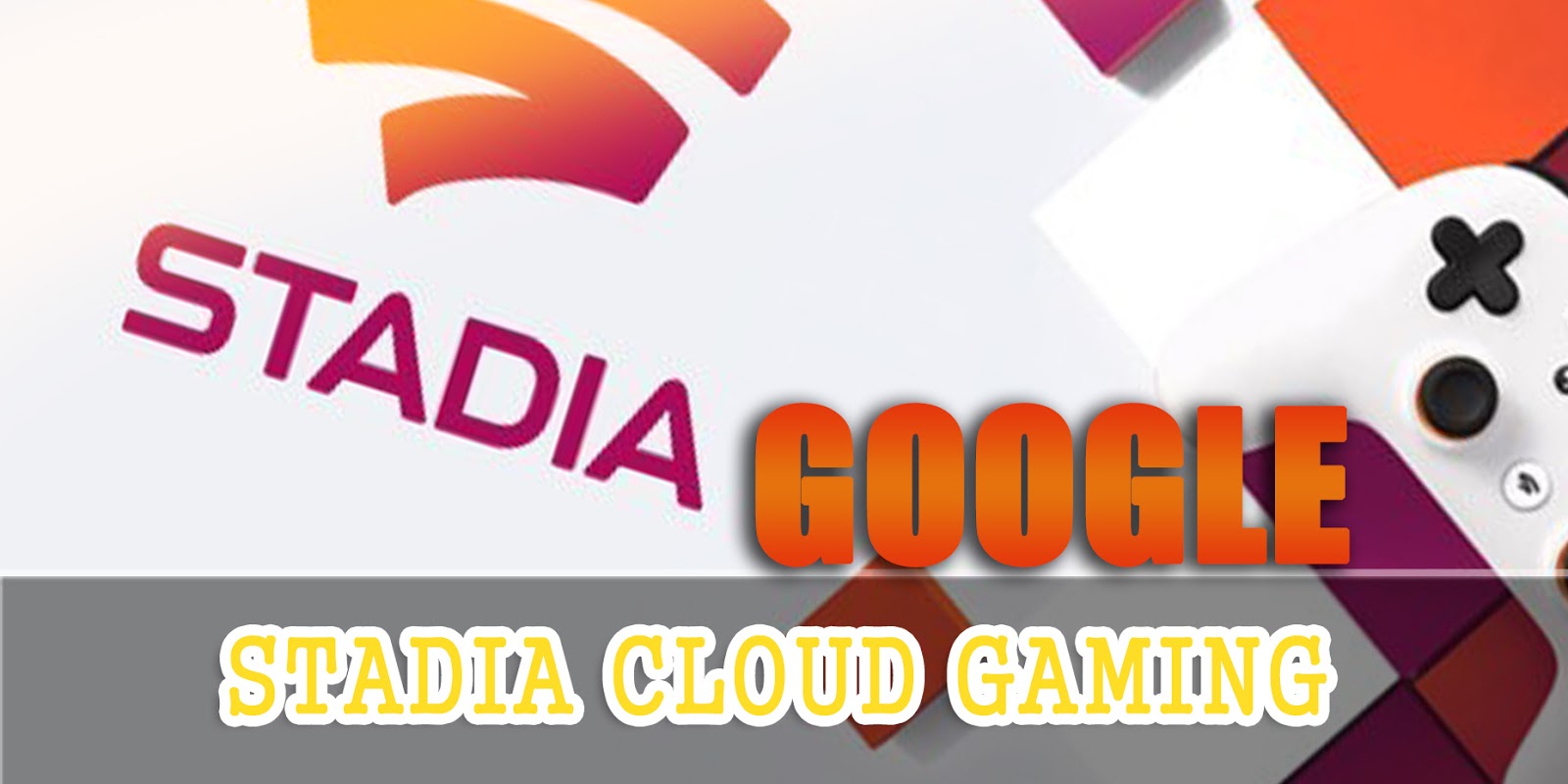 Google unveils "Stadia cloud gaming" service, launches in 2019 - Fast News