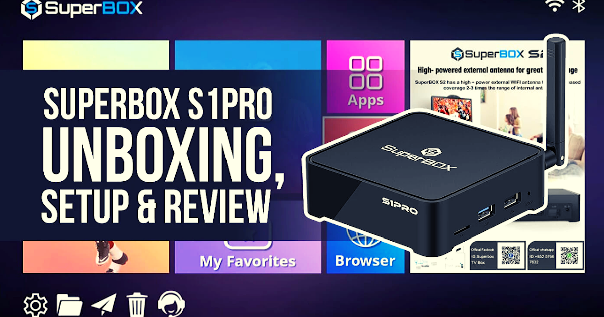 SUPERBOX S1 PRO 2020 LATEST AND GREATEST MODEL SUPERBOX S1 PRO REVIEW