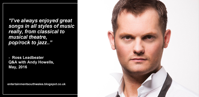 Entertainment South Wales: Ross Leadbeater Takes Great British Songbook ...