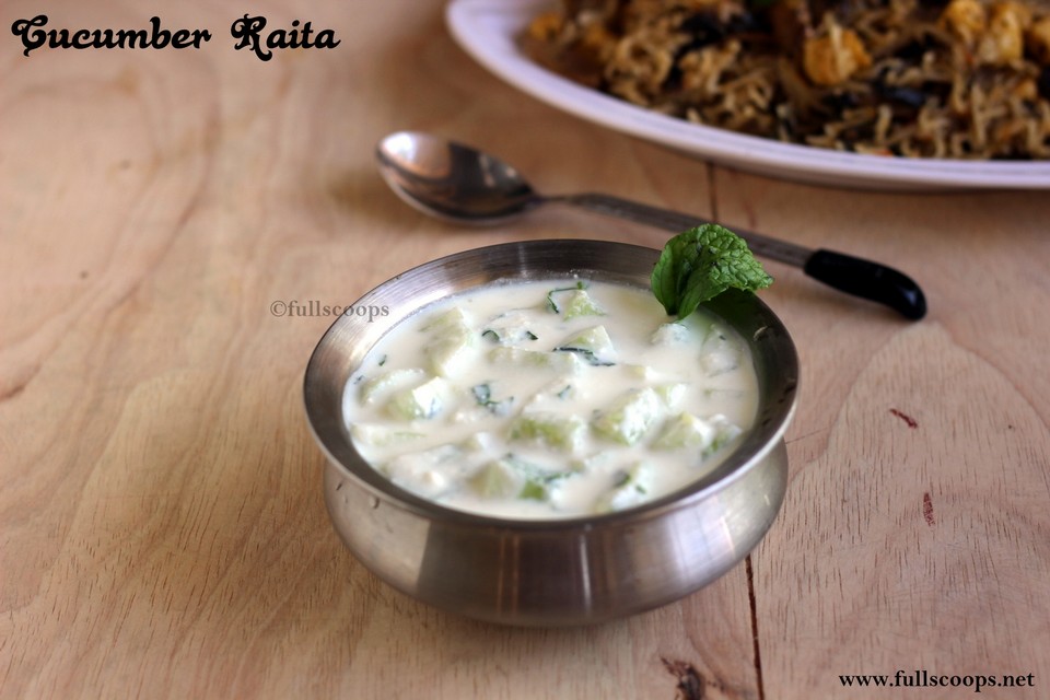 Cucumber Raita ~ Full Scoops - A food blog with easy,simple & tasty ...