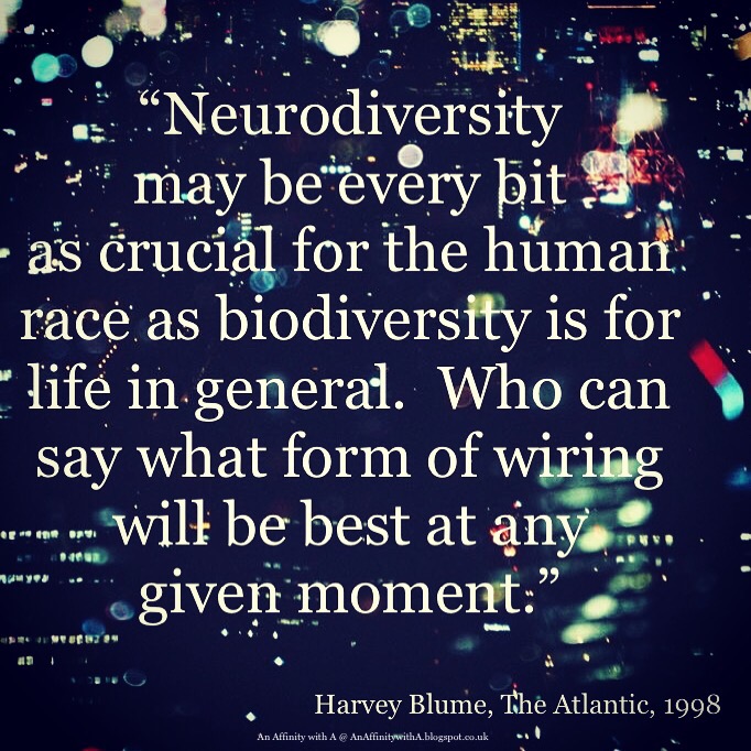 An Affinity with A: A quote on neurodiversity ...