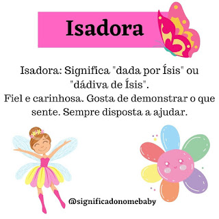 Significado de Nome : Significado do nome Isadora