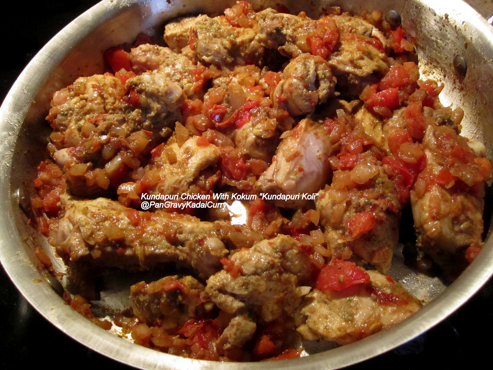 Pan Gravy Kadai Curry: Kundapuri Chicken With Kokum "Kundapuri Koli/Kori"