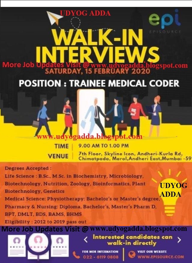 UDYOG ADDA: EPISOURCE WALK IN INTERVIEW FOR TRAINEE MEDICAL CODER WALK IN 15/02/2020 SHARE WITH ...