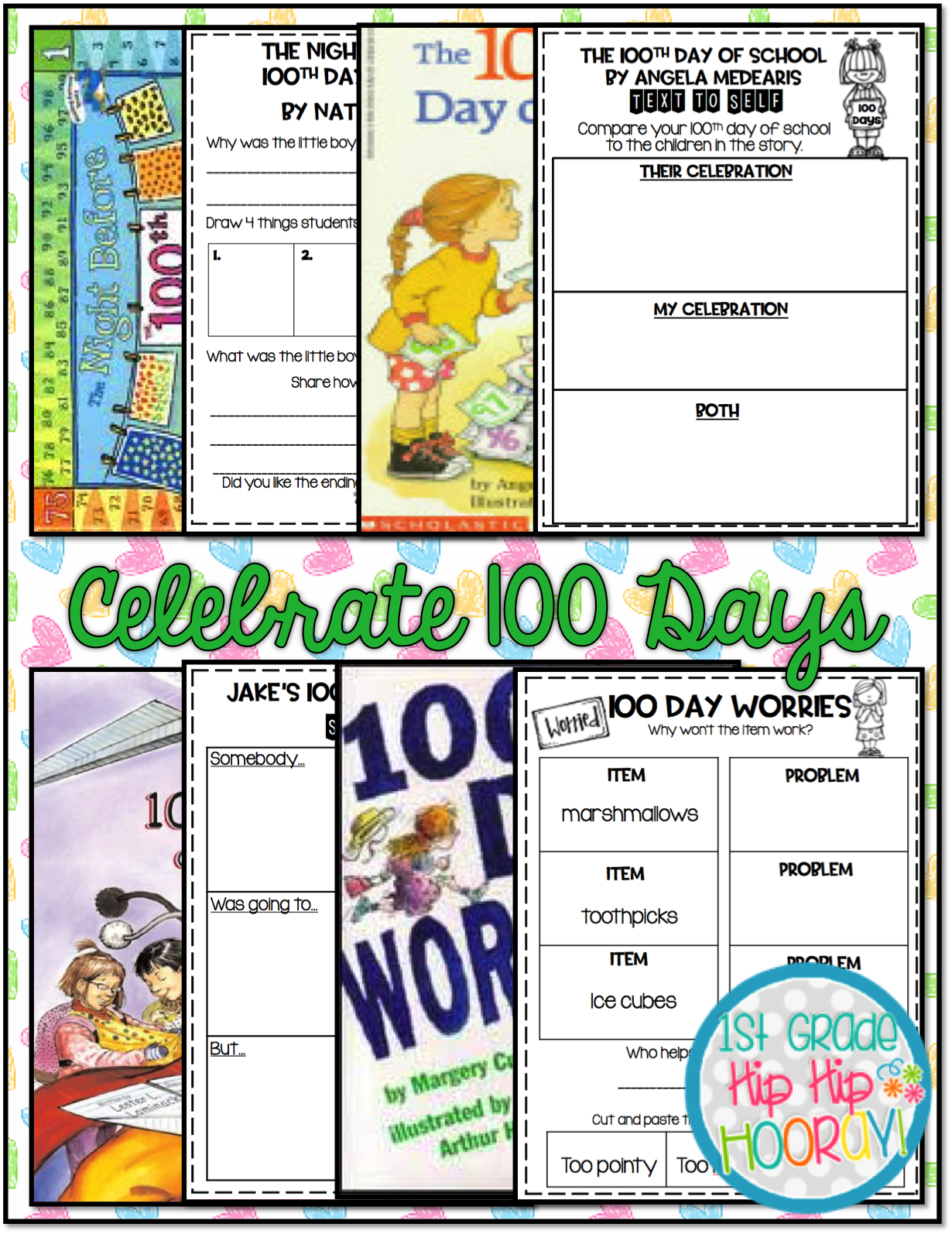 1st Grade Hip Hip Hooray!: 100 Ways to Celebrate 100 Days!!