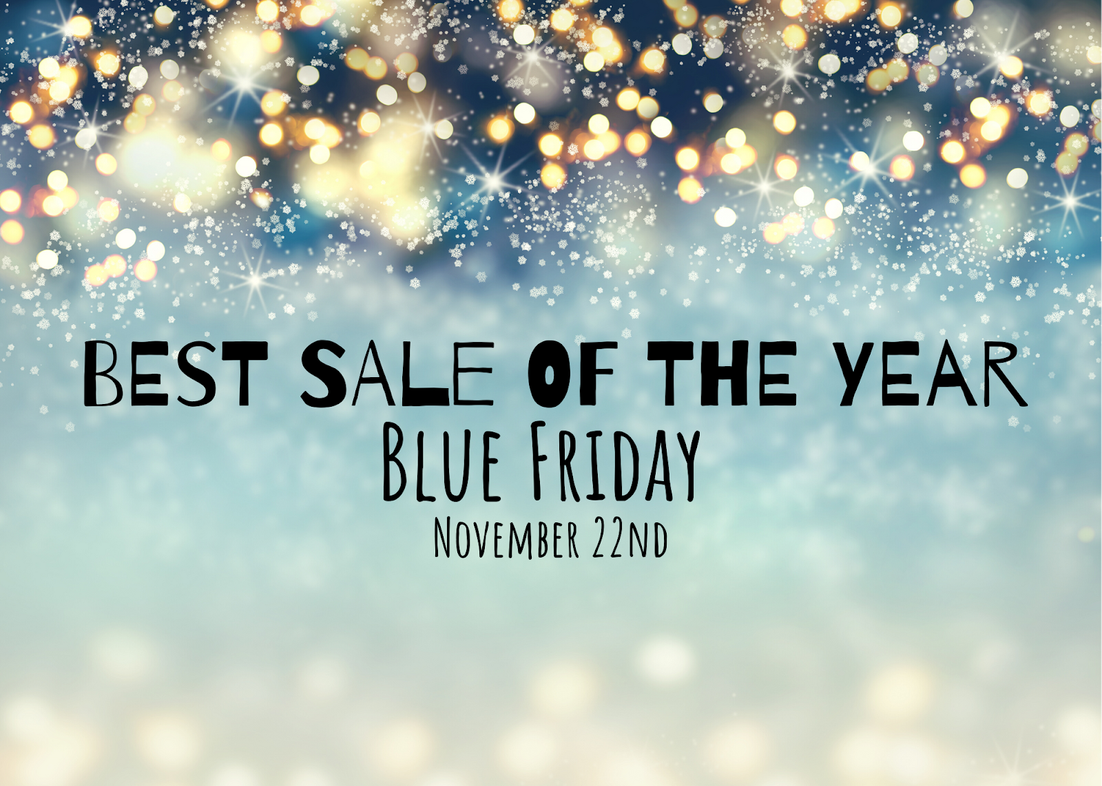 🌊Save Big During the BLUE FRIDAY Sale (11/22)🌊